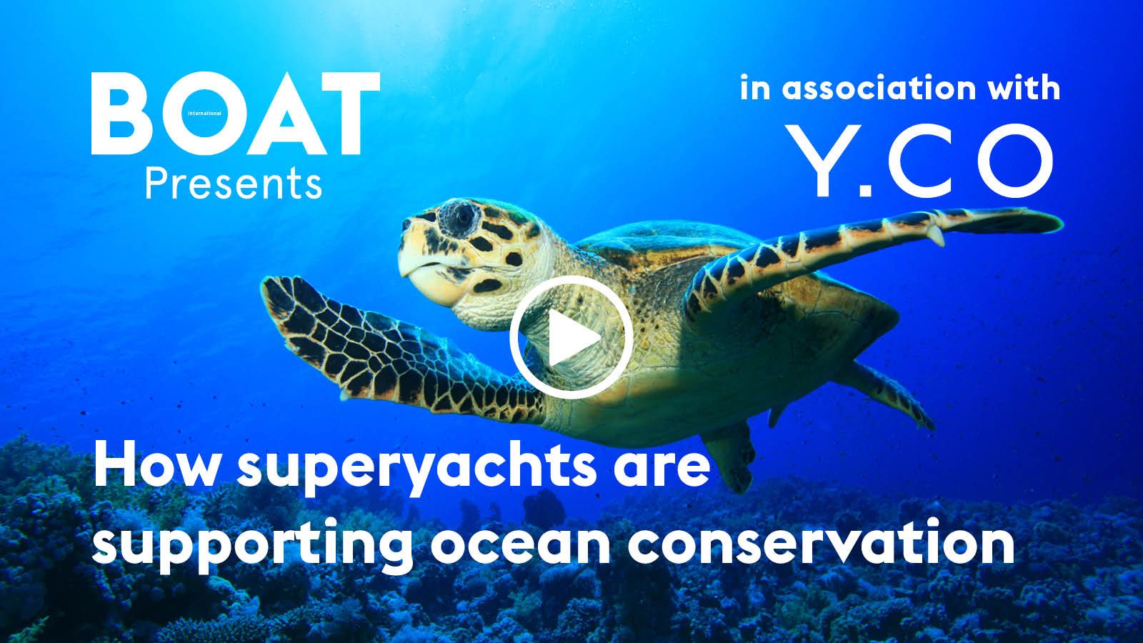 Video: How superyachts are supporting ocean conservation